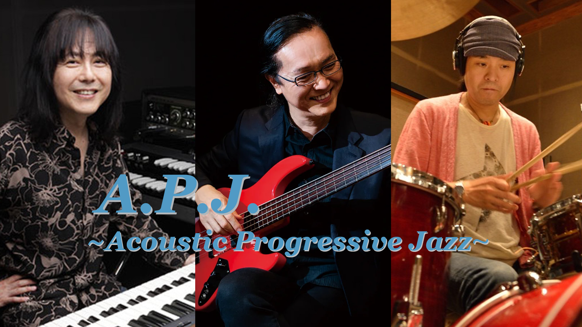 A.P.J.〜Acoustic Progressive Jazz〜 ご無沙汰ライブ！ライブ配信決定！！ - 京都のライブハウス｜ライブスポットラグ