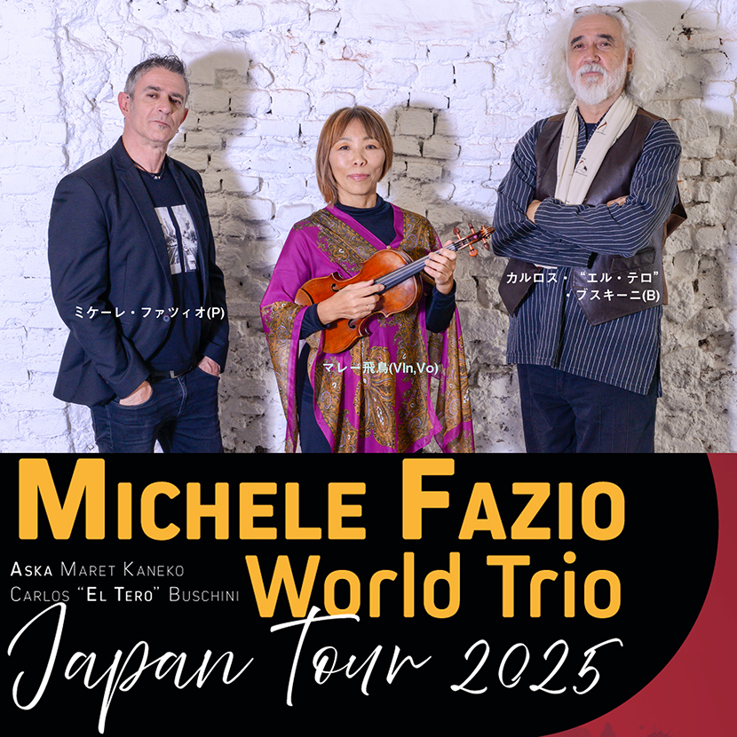 Michele Fazio World Trio Japan Tour 2025 - 京都のライブハウス｜ライブスポットラグ